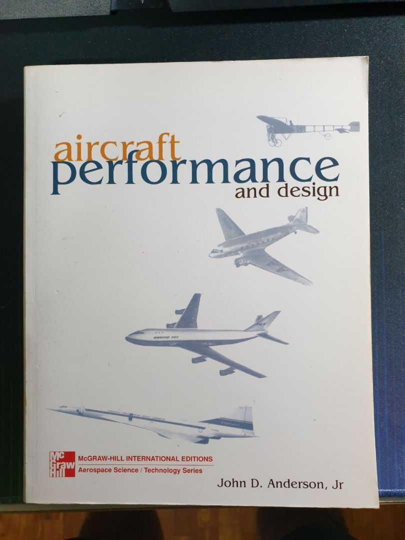Aircraft Performance and Design - John D. Anderson, Jr, Hobbies & Toys, Books & Magazines ...