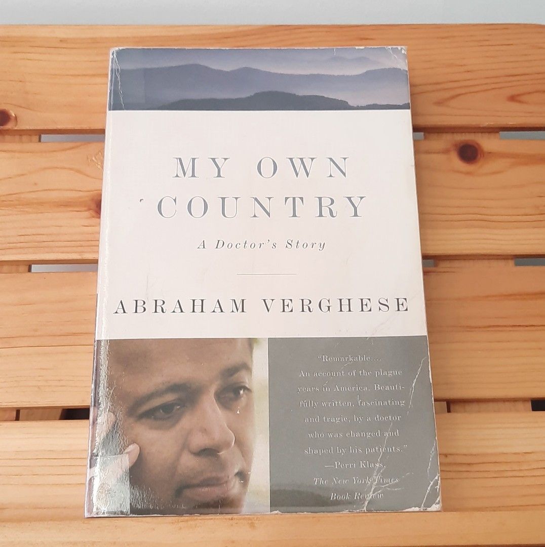 My Own Country: A Doctor's Story by Abraham Verghese, Hobbies & Toys ...
