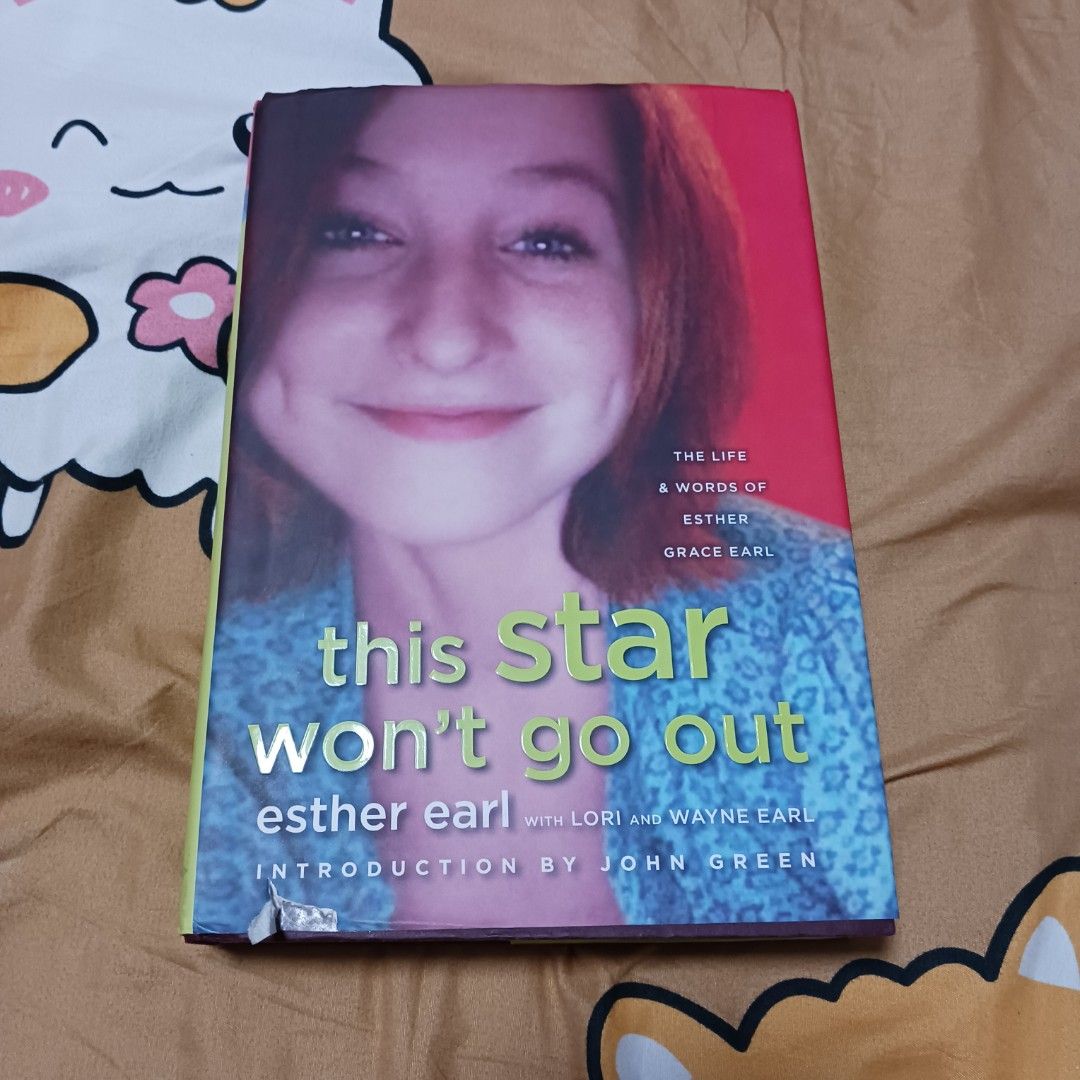 This Star Won't Go Out by Esther Earl with intro by John Green, Hobbies ...