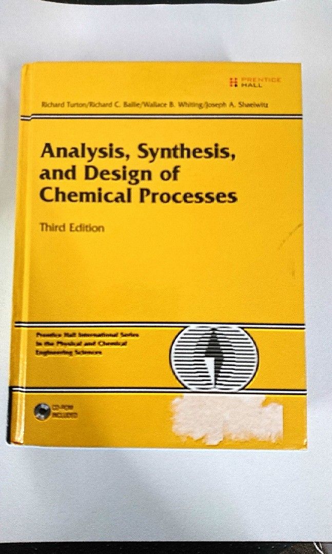 Analysis Synthesis and Design of Chemical Processes 3rd third edition ...