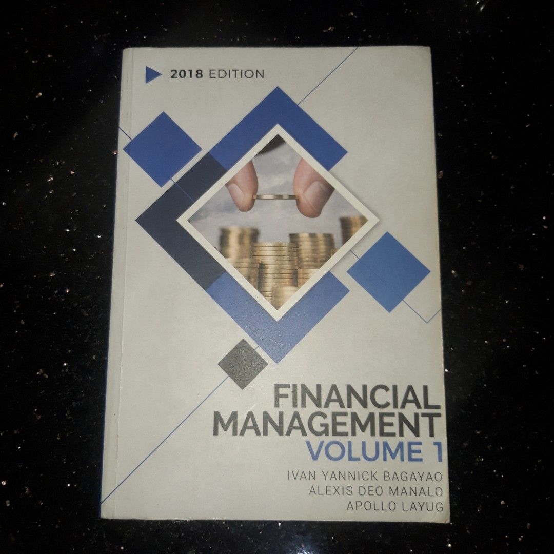 Financial Management Vol. 1 2018 by Bagayao Manalo Layug, Hobbies ...
