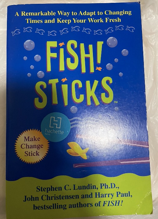 Fish! Sticks Stephen C. Lundin / Nicholas Sparks The Choice/ The ...