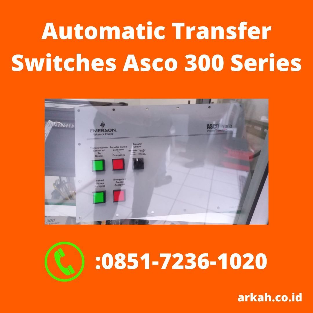 Jual Automatic Transfer Switches Asco 300 Series PROFESIONAL, (0851 ...