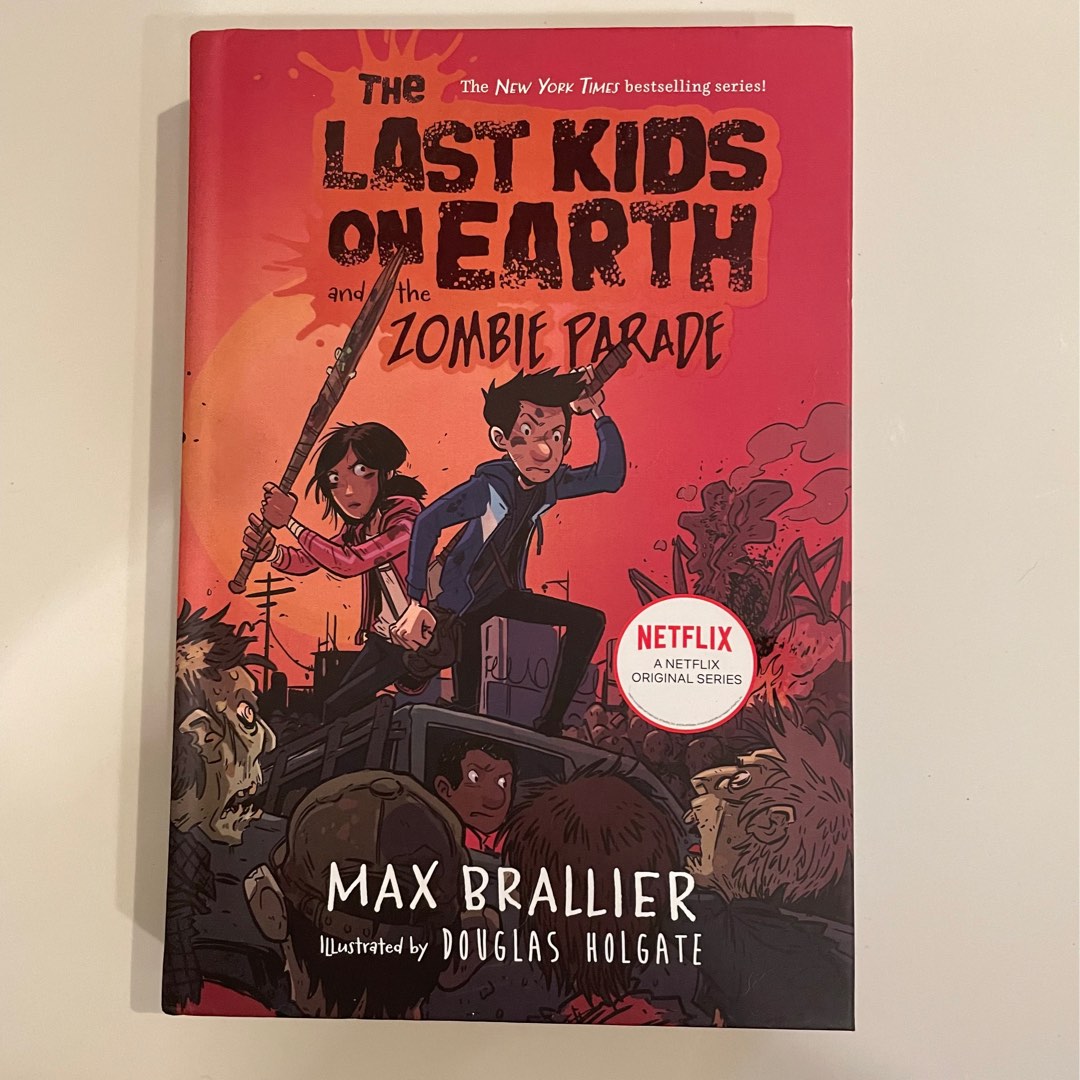 Last Kids on Earth and the Zombie Parade book 1, Hobbies & Toys, Books ...