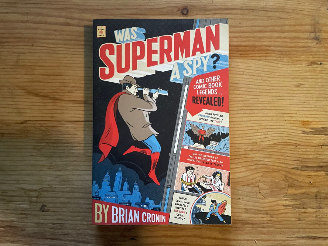 WAS SUPERMAN A SPY? AND OTHER COMIC BOOK LEGENDS REVEALED! - BRYAN ...