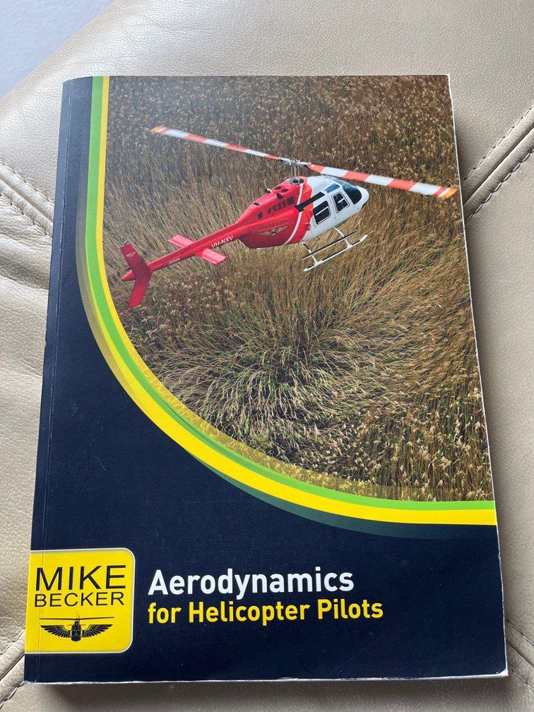 Aerodynamic helicopter pilots -Mike becker, 興趣及遊戲, 書本 & 文具, 教科書 - Carousell