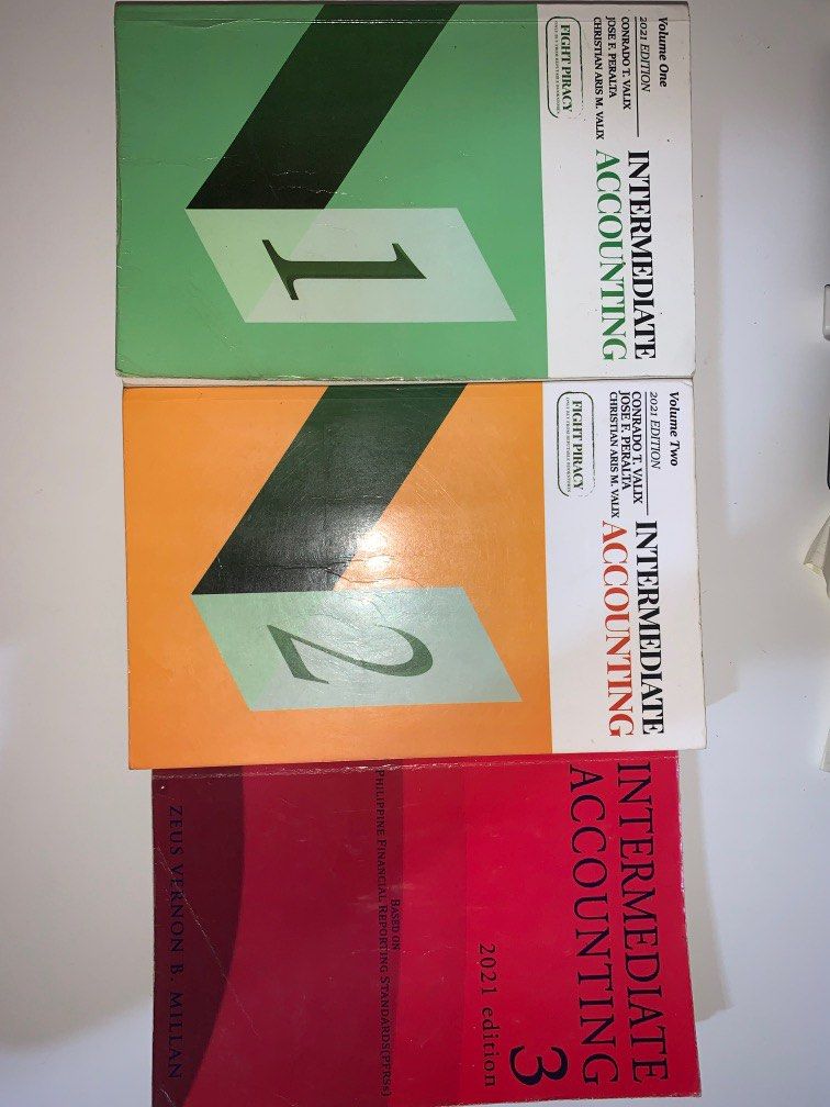 Intermediate accounting 1&2 valix; intermediate accounting 3 millan ...