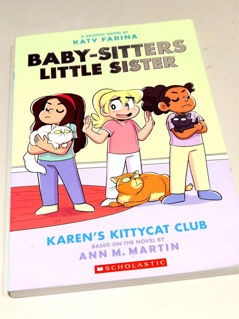 Baby Sitters Little Sister Karen's Kittycat Club Book Ann M. Martin Graphic Comic Novel Katy ...