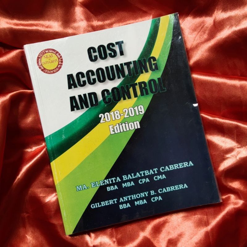 Cost Accounting and Control by Cabrera 2018-2019 Edition, Hobbies ...