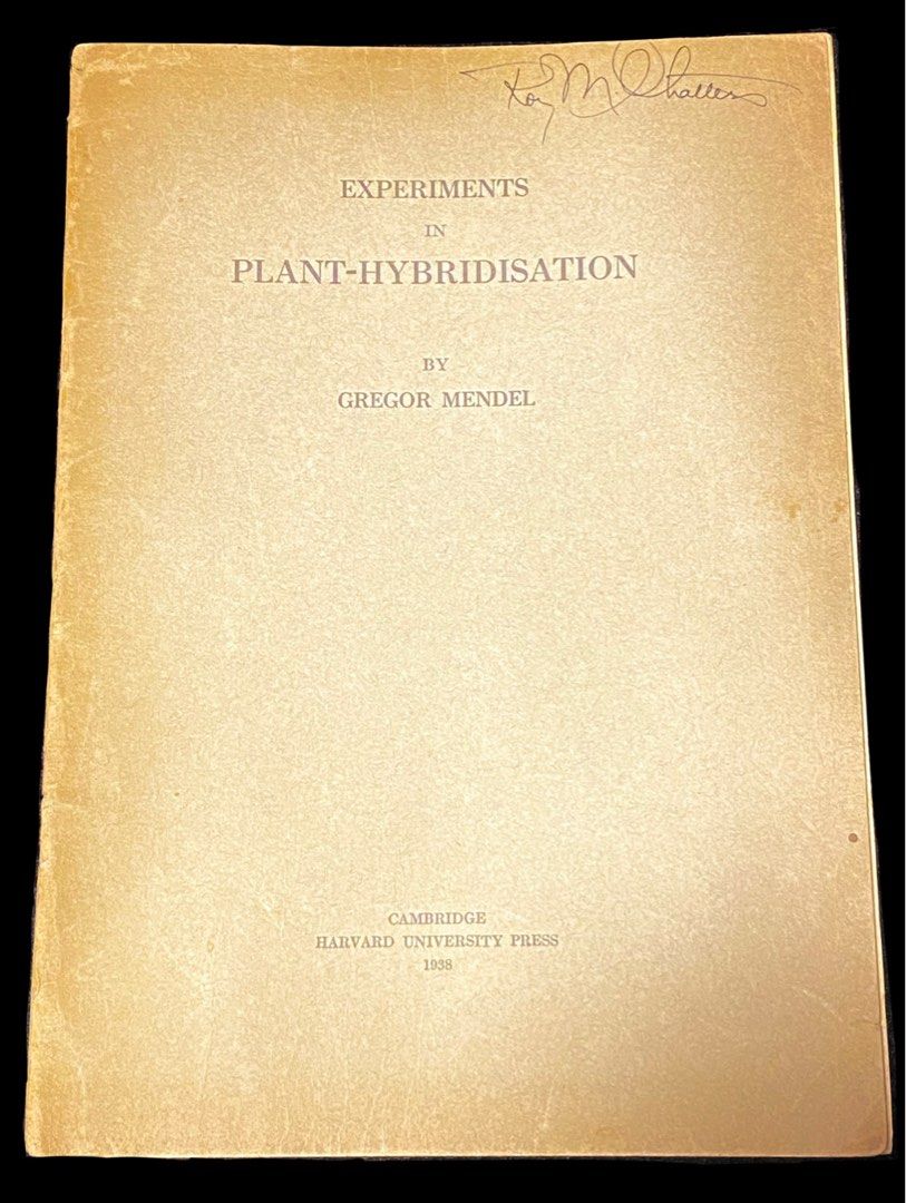 Experiments in Plant-Hybridisation by Gregor Mendel (yr. 1938), Hobbies ...