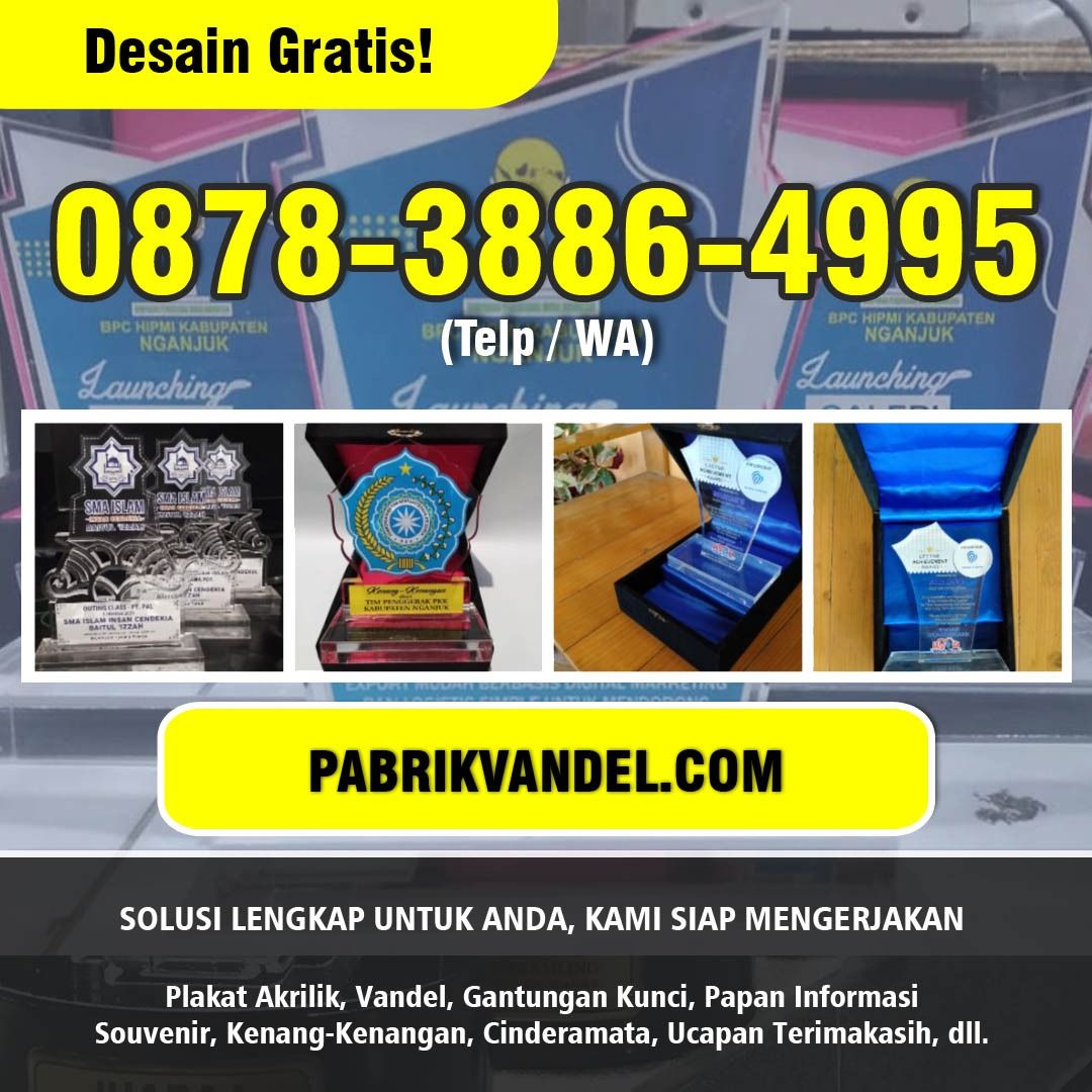 PESAN 0878-3886-4995 Vandel Akrilik Wringin Bondowoso, Barang Yang ...