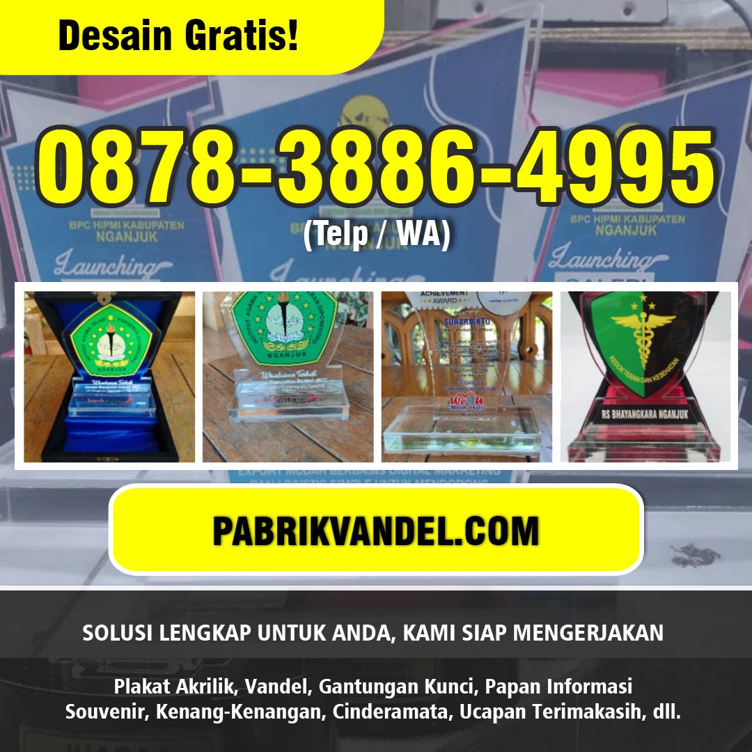 PESAN 0878-3886-4995 Vandel Akrilik Duduk Sampeyan Gresik, Barang Yang ...