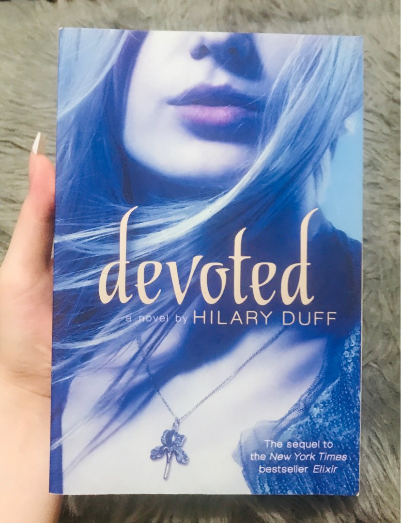 Devoted novel by Hilary Duff, Hobbies & Toys, Books & Magazines, Fiction & Non-Fiction on Carousell