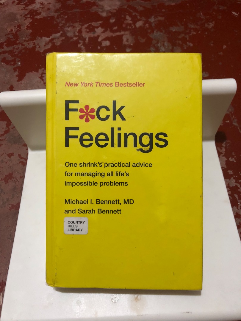 F*ck Feelings Self help book hardbound preloved, Hobbies & Toys, Books ...
