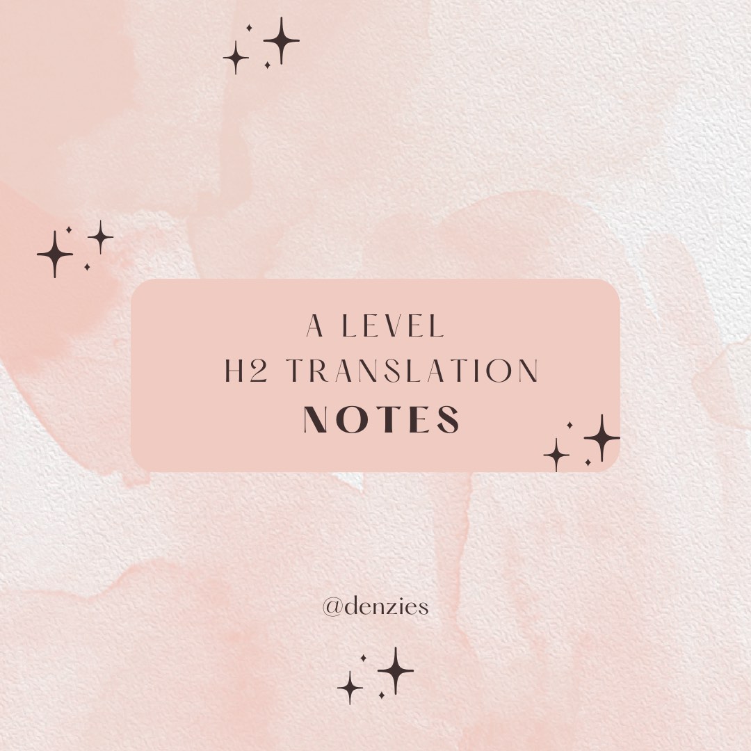 H2 TRANSLATION A LEVEL NOTES (new syllabus), Hobbies & Toys, Books ...