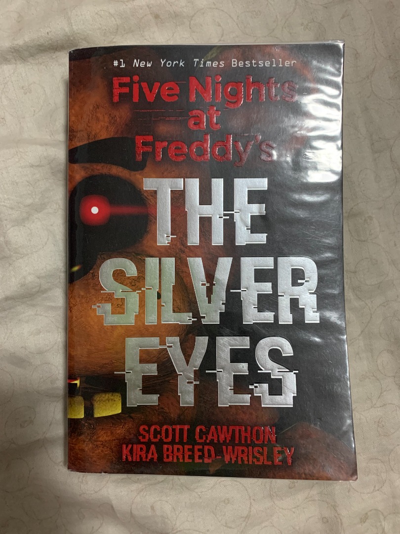Five Nights at Freddy's: The Silver Eyes, Hobbies & Toys, Books ...