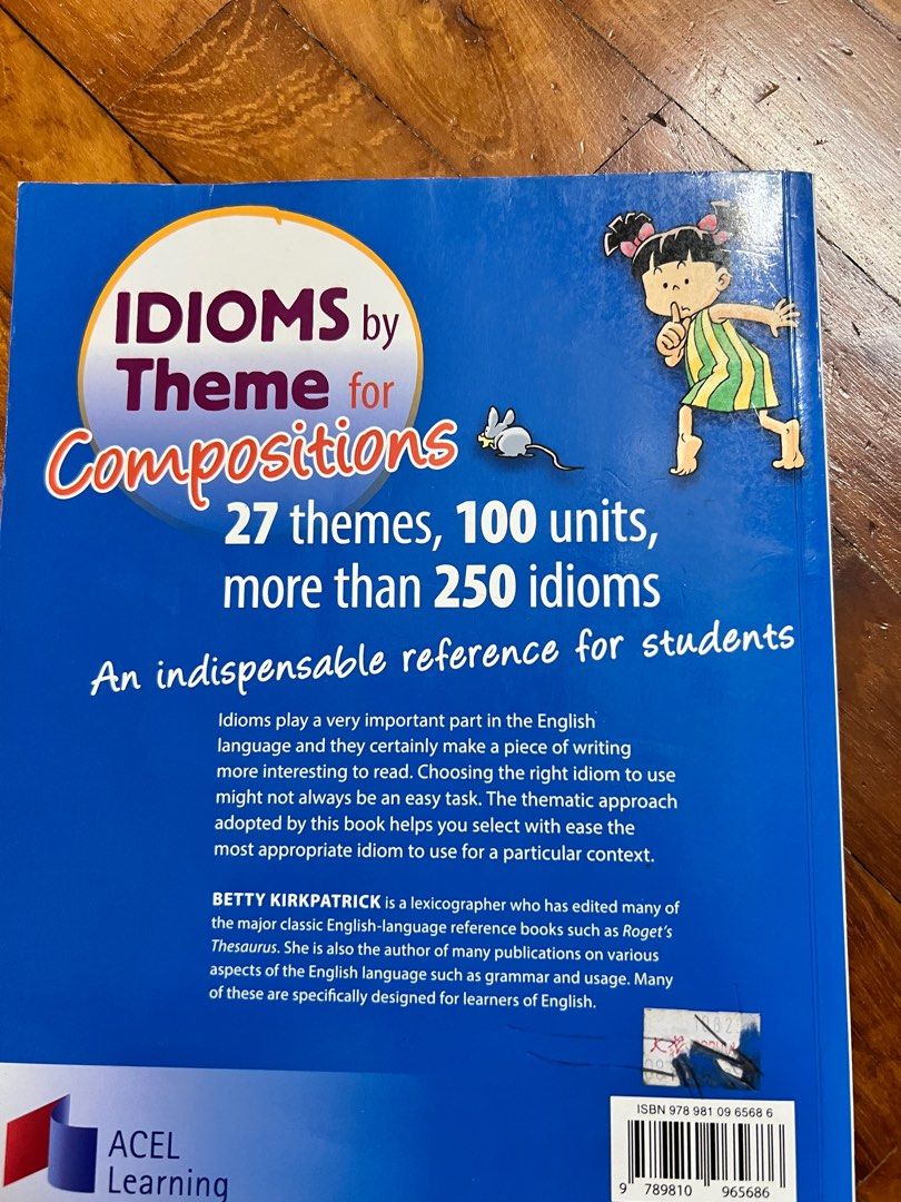 Idioms by Theme for composition P4/P5/P6/Psle, Hobbies & Toys, Books ...