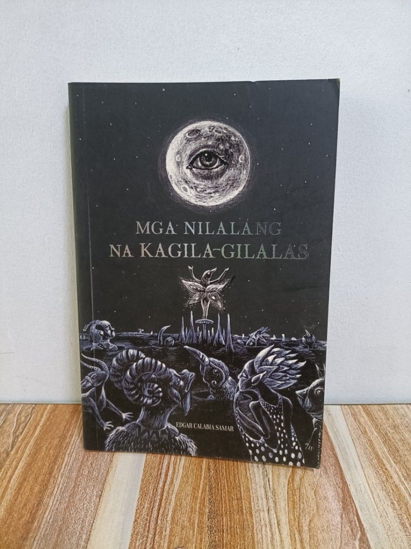 Mga Nilalang Na Kagilagilalas by Edgar Calabia Samar, Hobbies & Toys ...