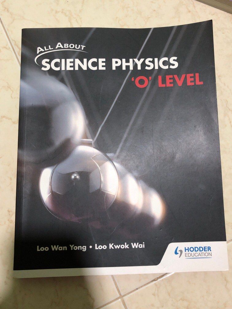 O level physics textbook, Hobbies & Toys, Books & Magazines, Textbooks ...