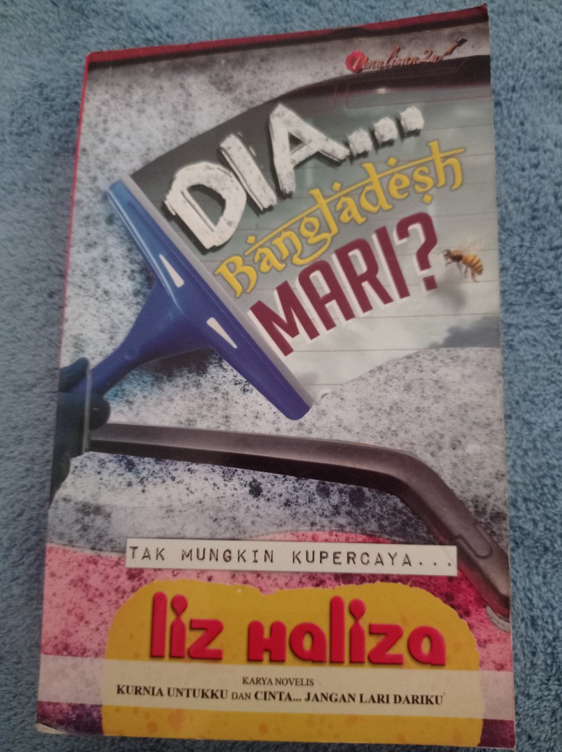 Preloved Novel Melayu Dia Bangladesh Mari Dari Liz Haliza Hobbies
