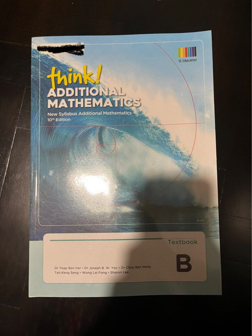 Think! Additional Mathematics AMath Upper Sec Textbook 10th Edition ...