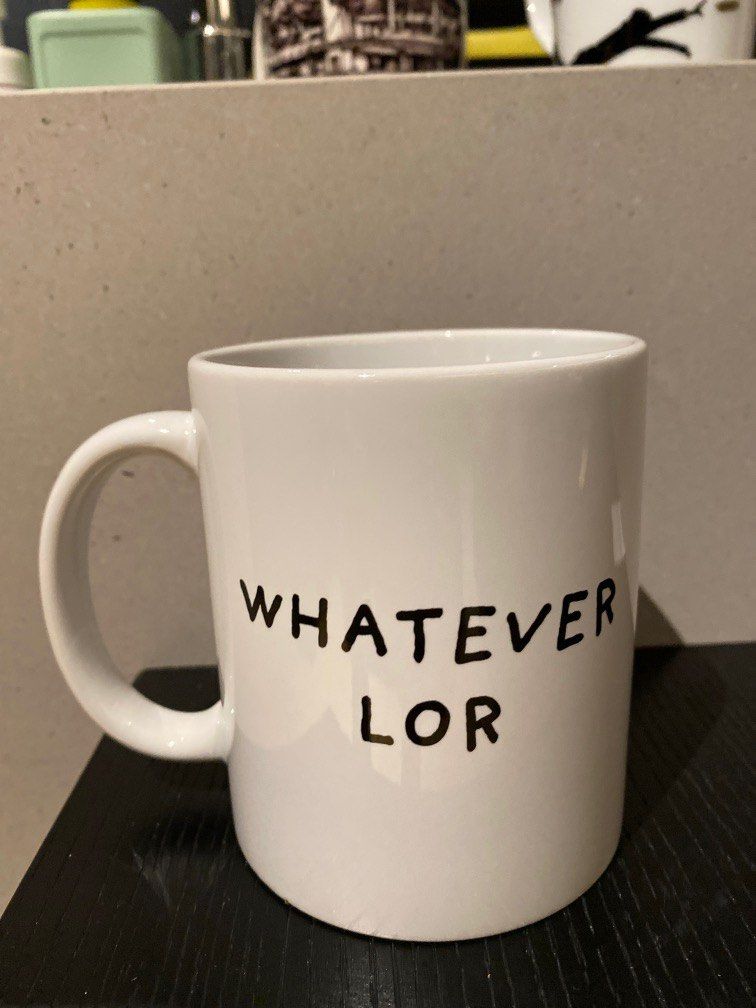 Typo Coffee Mug “Whatever Lor”, Furniture & Home Living, Kitchenware ...