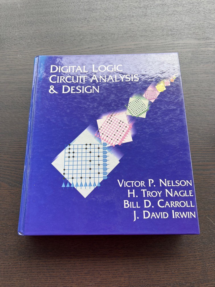 Digital Logic Circuit Analysis & Design, Hobbies & Toys, Books & Magazines, Textbooks on Carousell