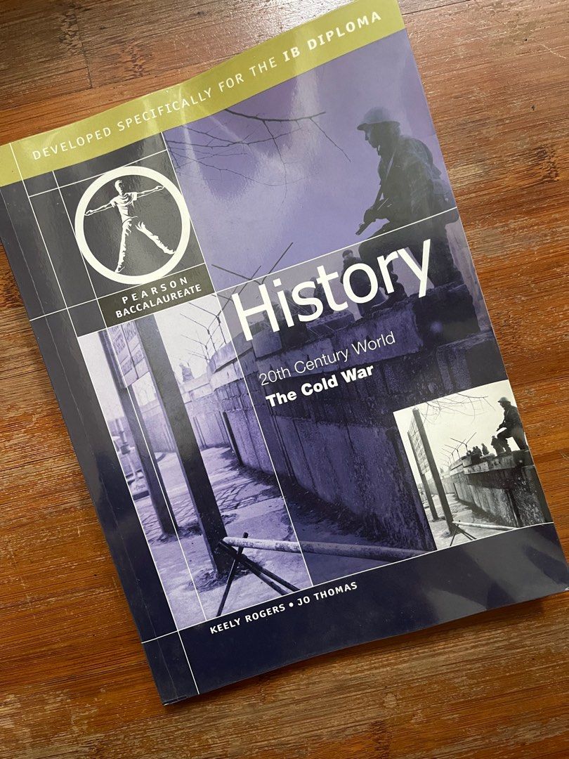 History: The Cold War - PEARSON BACCAULARETE FOR IB DIPLOMA, Hobbies ...