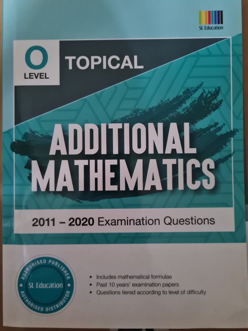 O Level Additional Mathematics, Hobbies & Toys, Books & Magazines ...