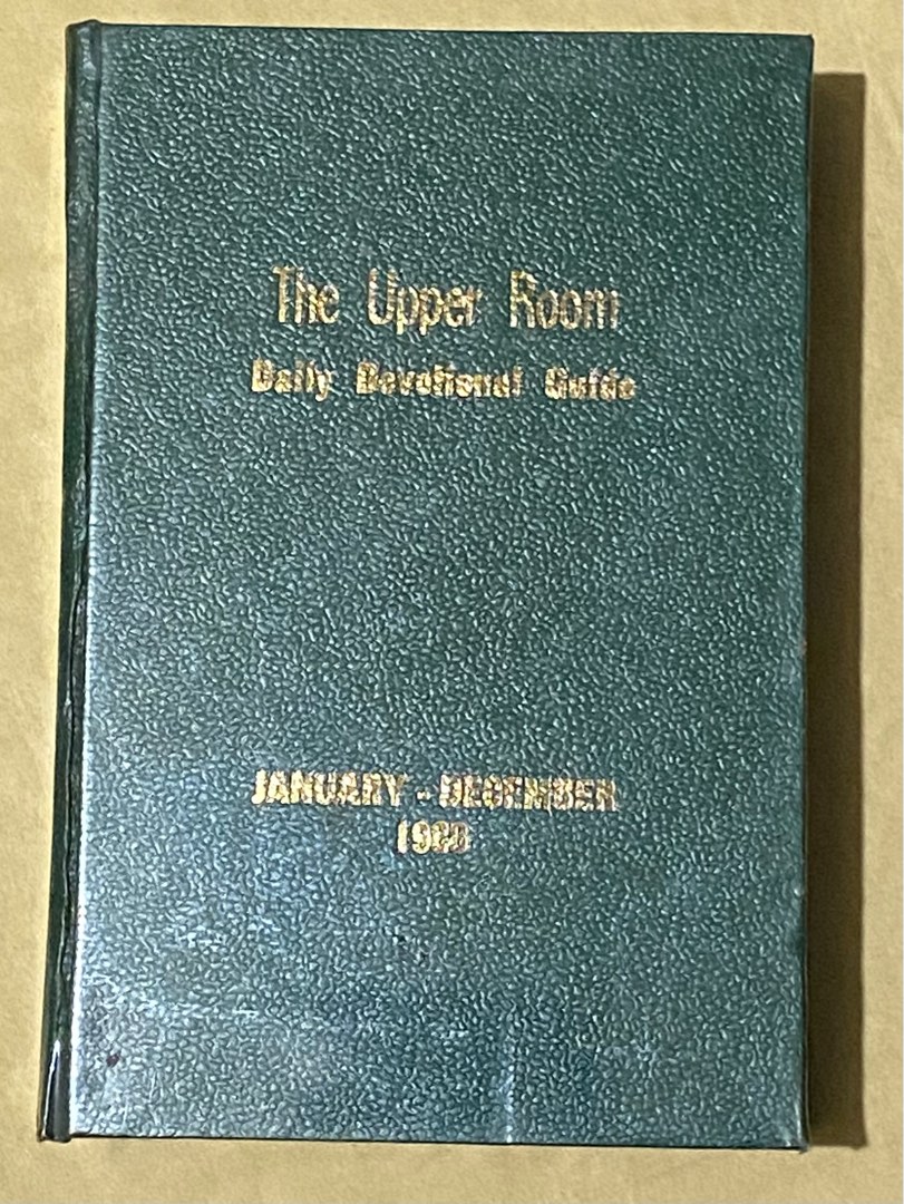 THE UPPER ROOM DAILY DEVOTIONAL GUIDE (January - December 1988 ...