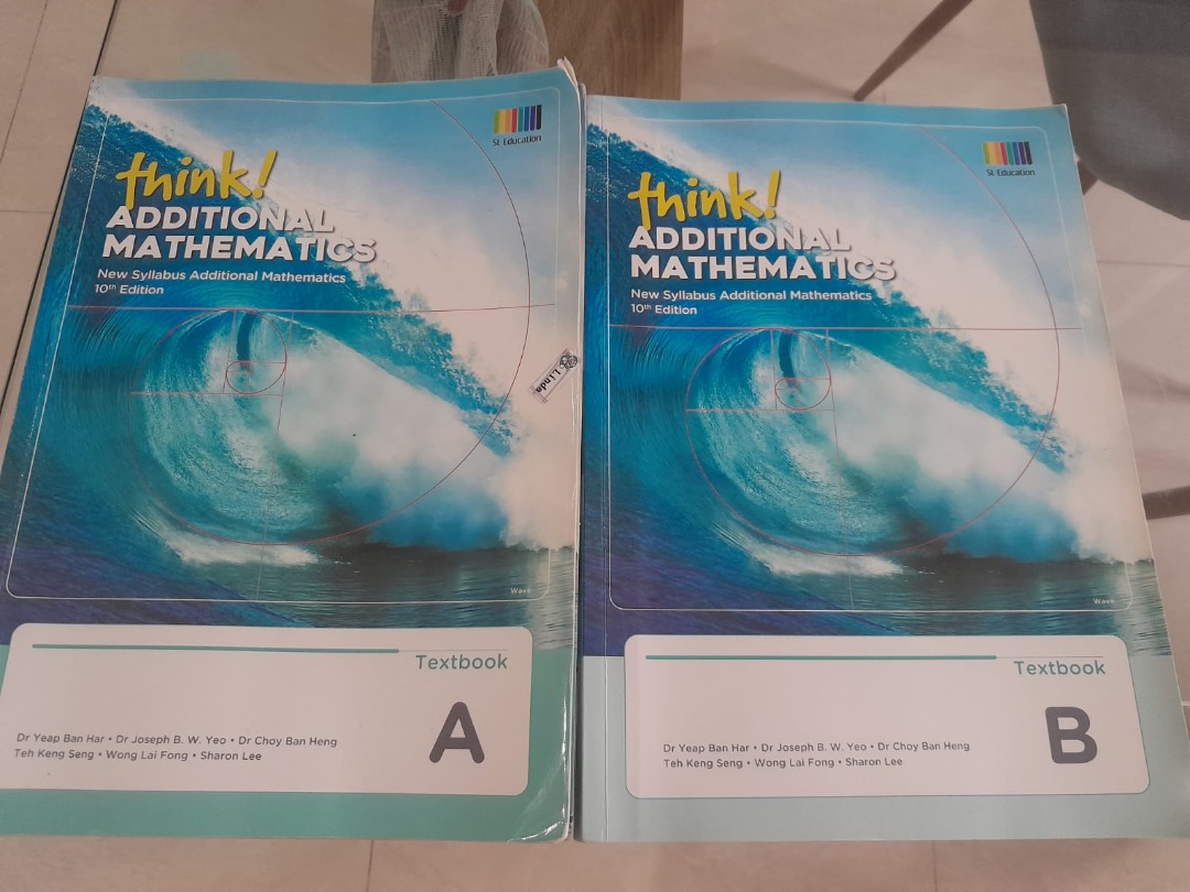 Think! Additional Mathematics AMath Upper Sec Textbook 10th Edition ...
