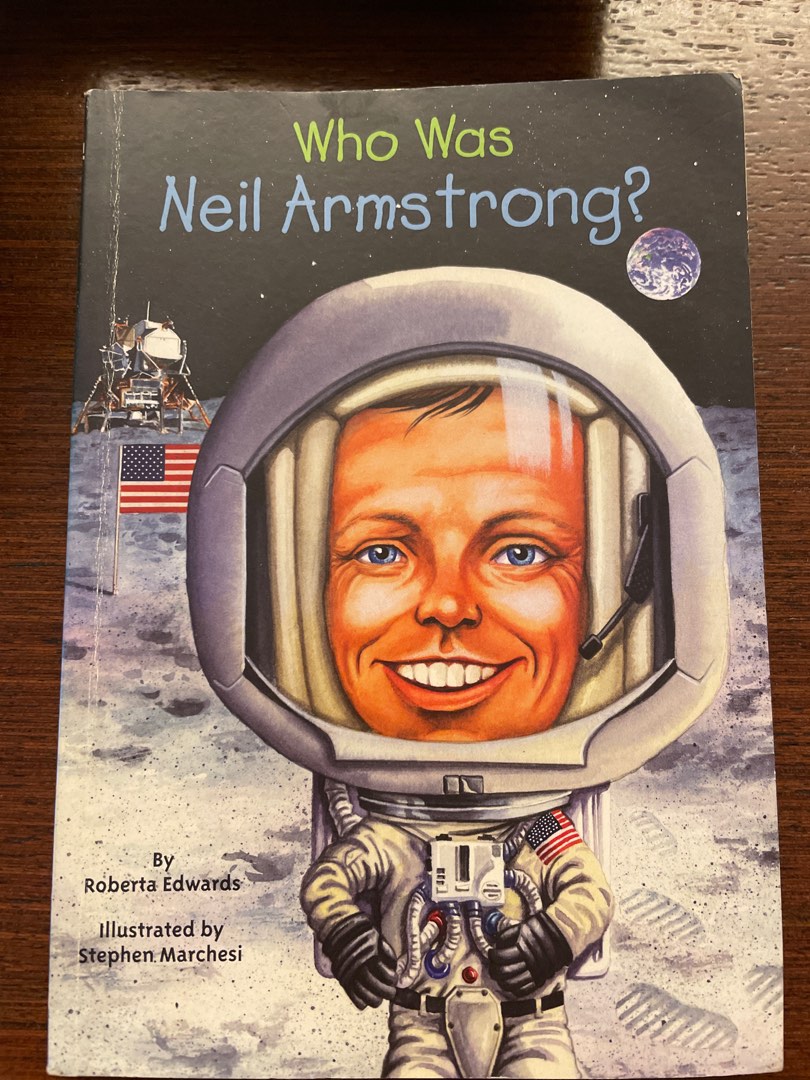 Who is Neil Armstrong ?, 興趣及遊戲, 書本 & 文具, 小說 & 故事書 - Carousell
