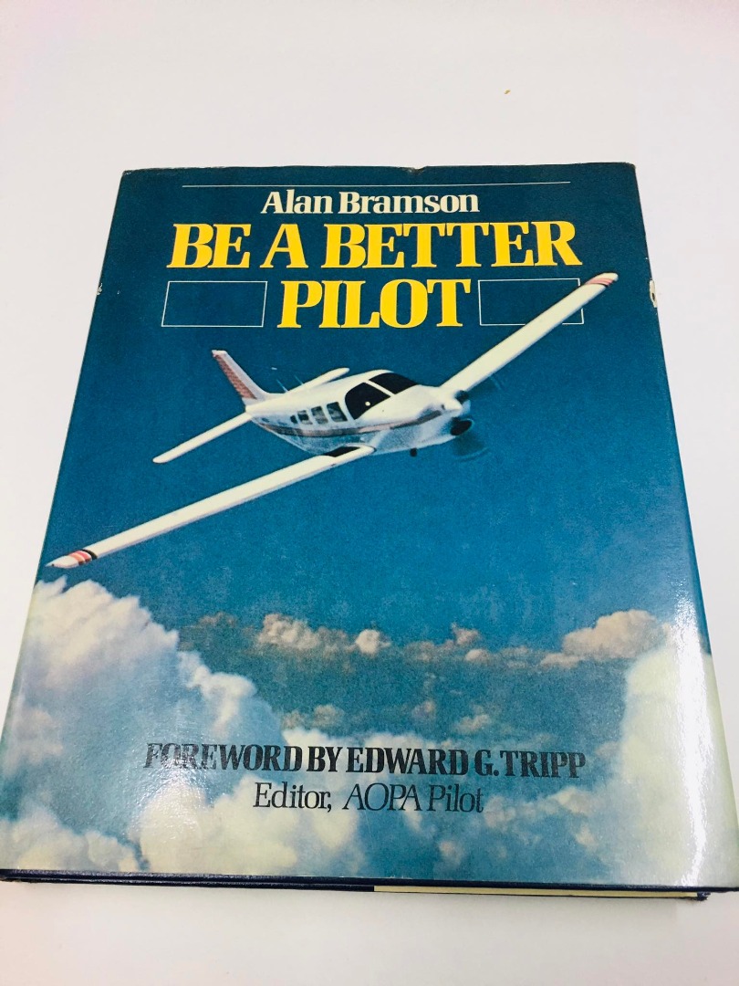 Be A Better Pilot - Allan Bramson (Hard Bound), Hobbies & Toys, Books ...