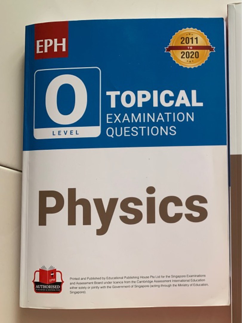 EPH O level topical pure physics TYS (2011-2020) answer booklet ...