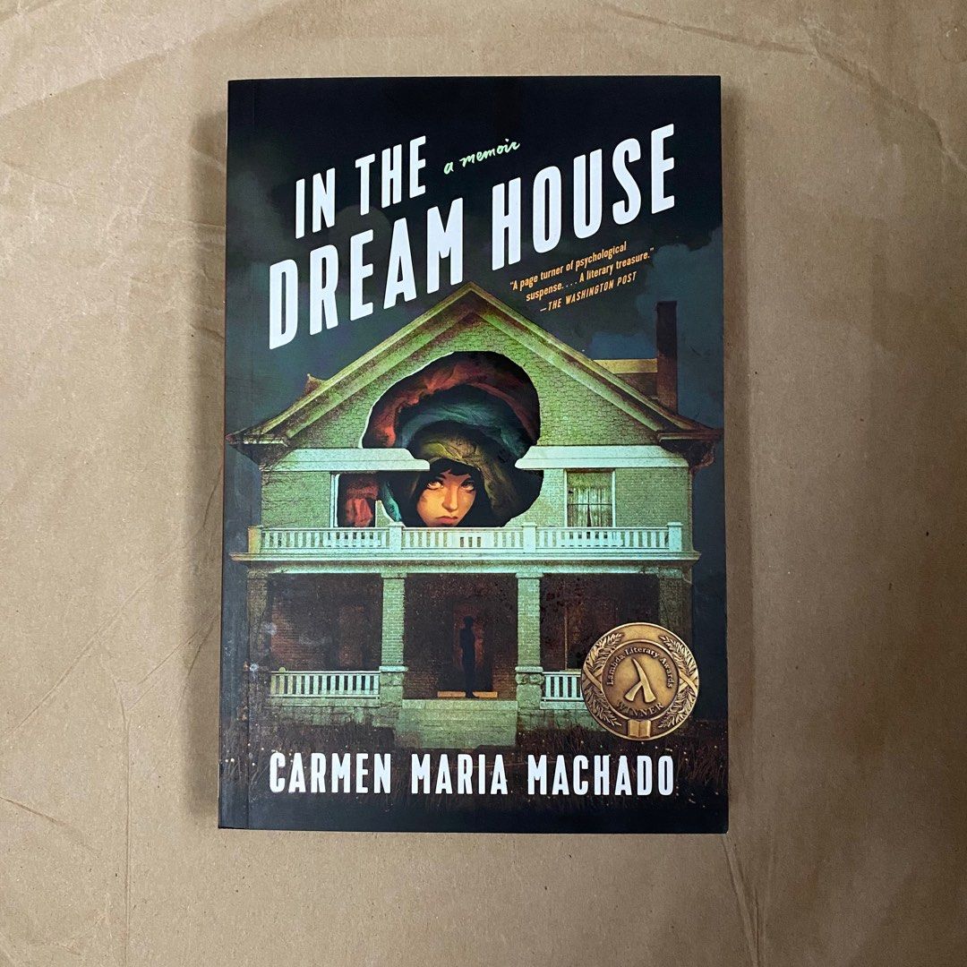 In the Dream House by Carmen Maria Machado, Hobbies & Toys, Books ...