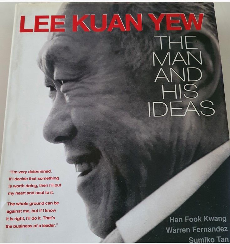 Lee Kuan Yew - The man and his ideas, Hobbies & Toys, Books & Magazines ...