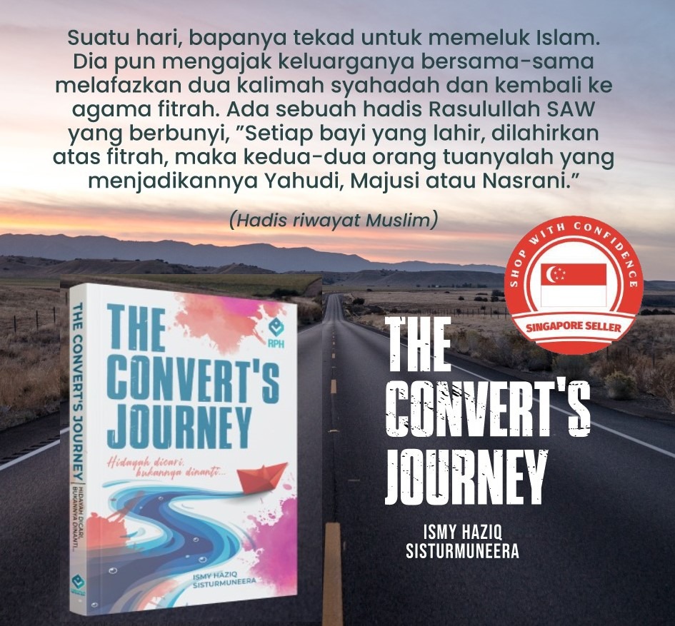 (SG SELLER) The Convert’s Journey - Hidayah dicari, bukannya dinanti ...