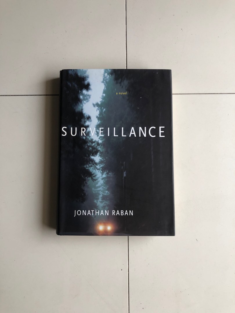 Surveillance (9/11 story) - Jonathan Raban (Hardcover), Hobbies & Toys ...