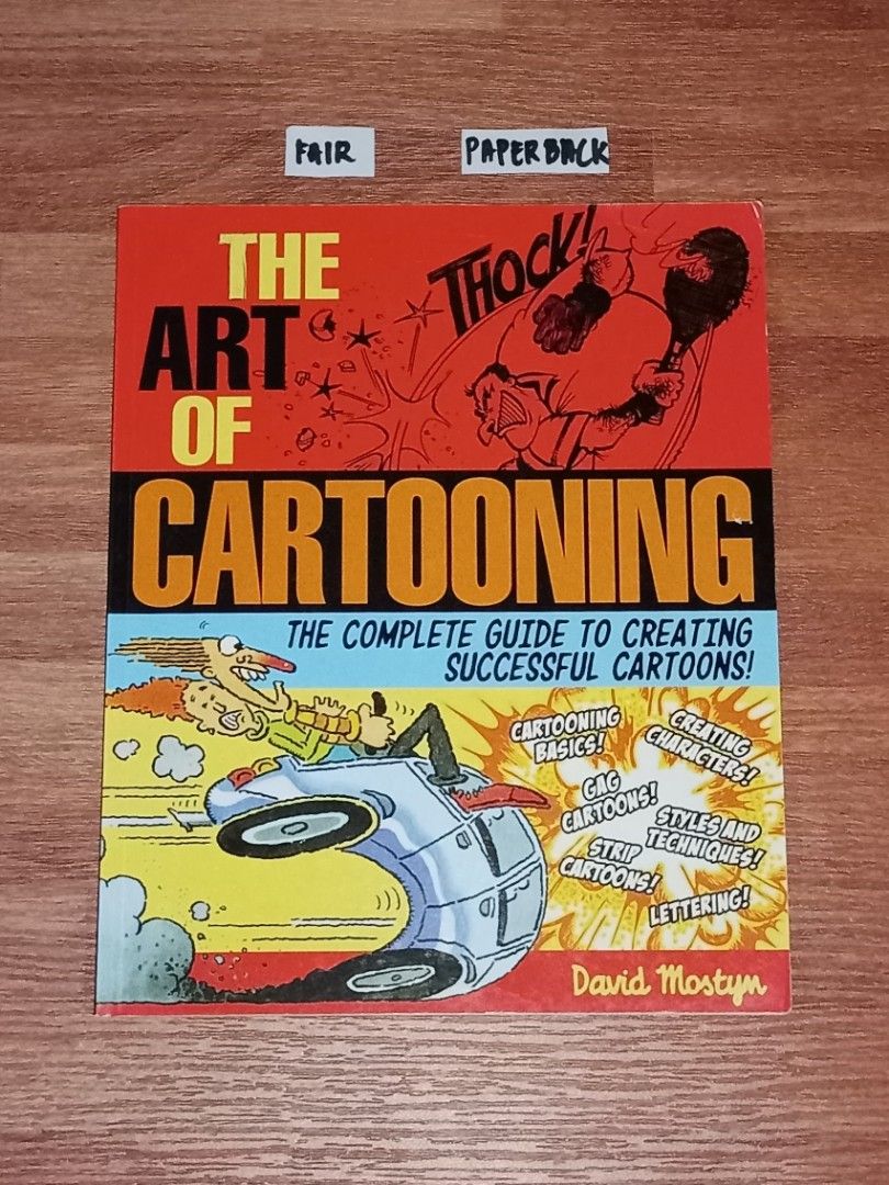 The Art of Cartooning: The Complete Guide to Creating Successful ...