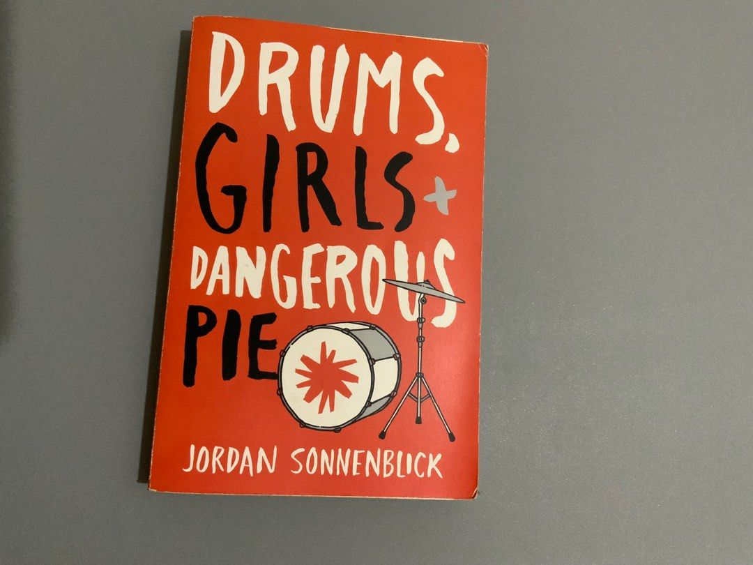Drums, Girls + Dangerous Pie by Jordan Sonnenblick, Hobbies & Toys ...
