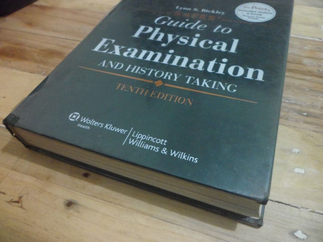 Bates' Guide to Physical Examination and History Taking - 10th Ed ...