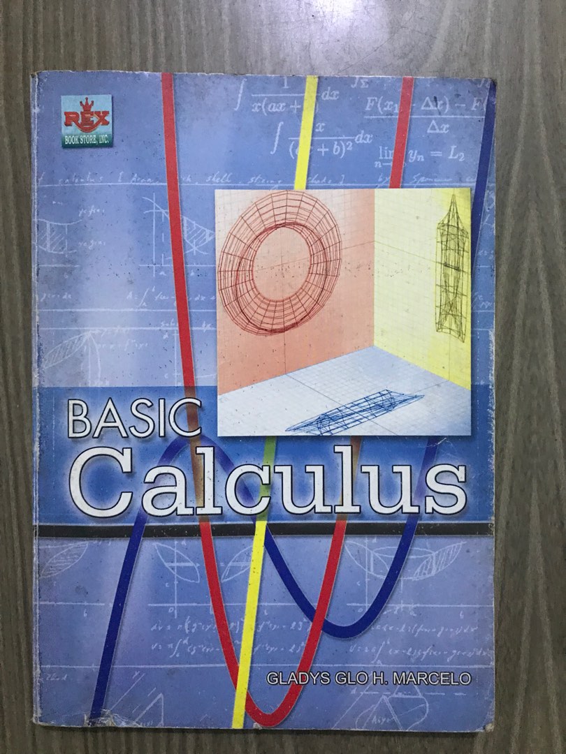 Basic Calculus by Gladys Glo H. Marcelo, Hobbies & Toys, Books ...