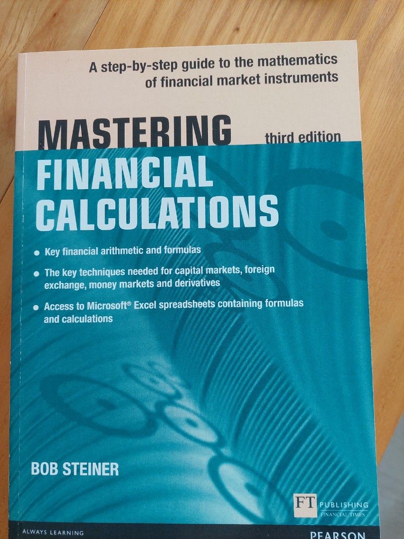 Mastering financial calculations 3rd ed, Hobbies & Toys, Books ... Mastering financial calculations 3rd ed, Hobbies & Toys, Books ...