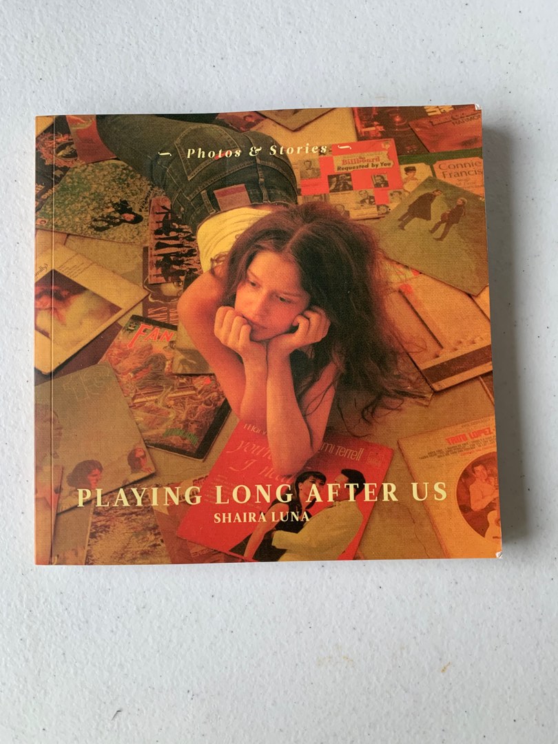 Playing Long After Us by Shaira Luna, Hobbies & Toys, Books & Magazines ...