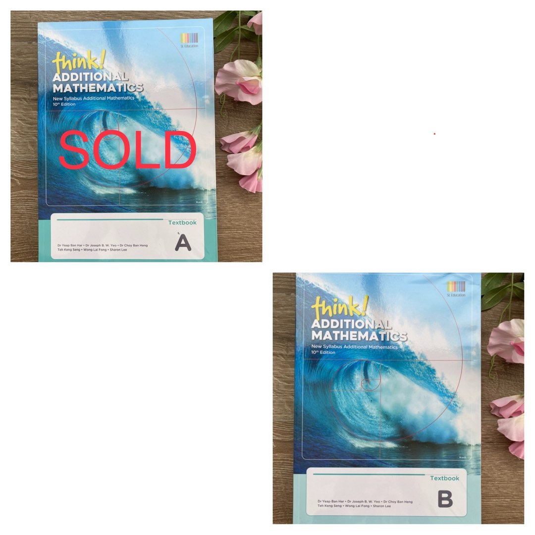 think! Additional Mathematics (10th Edition), Hobbies & Toys, Books ...