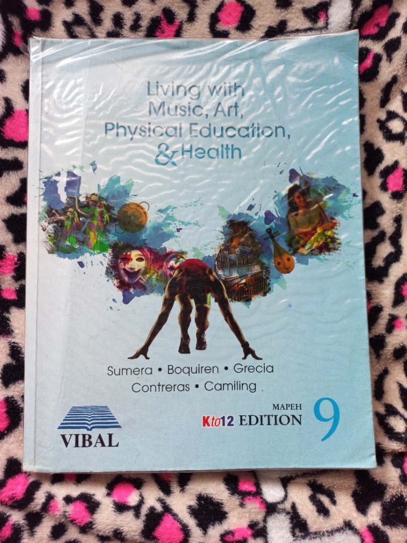 GRADE 9 LIVING WITH MUSIC, ART, PHYSICAL EDUCATION & HEALTH, Hobbies ...