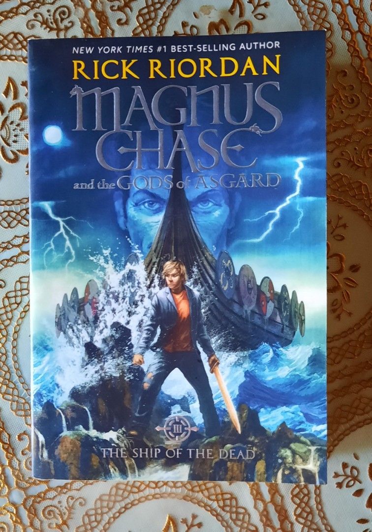 Magnus Chase And The Gods Of Asgard: The Ship Of The Dead by Rick ...