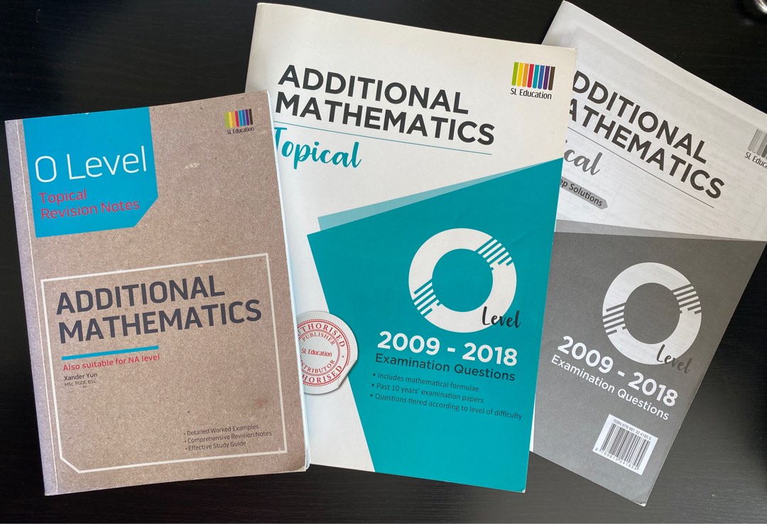 O Level Additional Mathematics, Hobbies & Toys, Books & Magazines ...