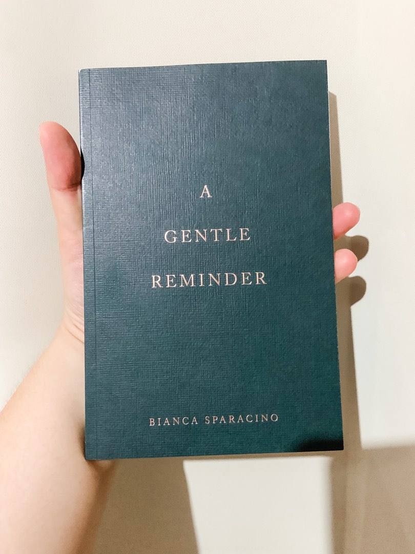 A Gentle Reminder by Bianca Sparacino, Hobbies & Toys, Books ...