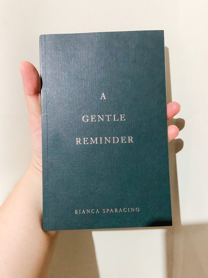 A Gentle Reminder by Bianca Sparacino, Hobbies & Toys, Books ...